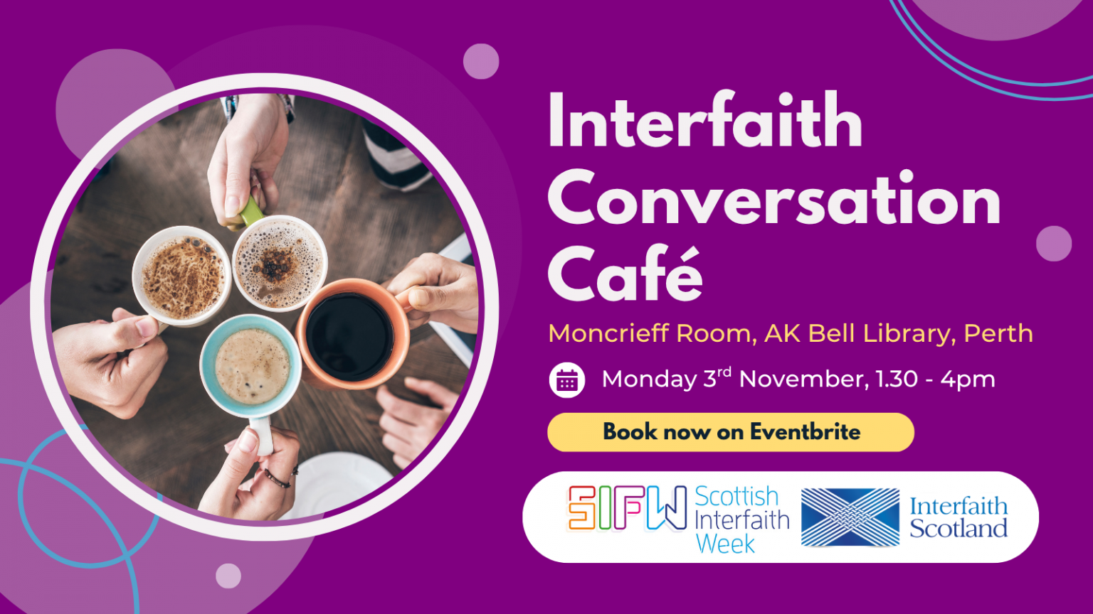 Interfaith Scotland events for Scottish Interfaith Week 2025 ...